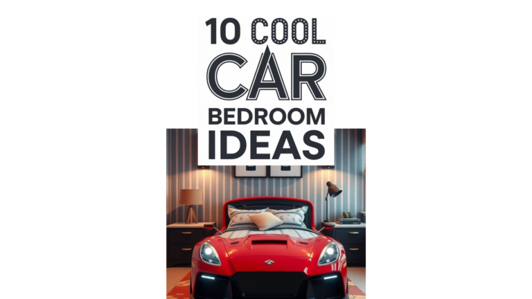 10 Cool Car Bedroom Ideas your Son will Love - cozynestinteriors.com